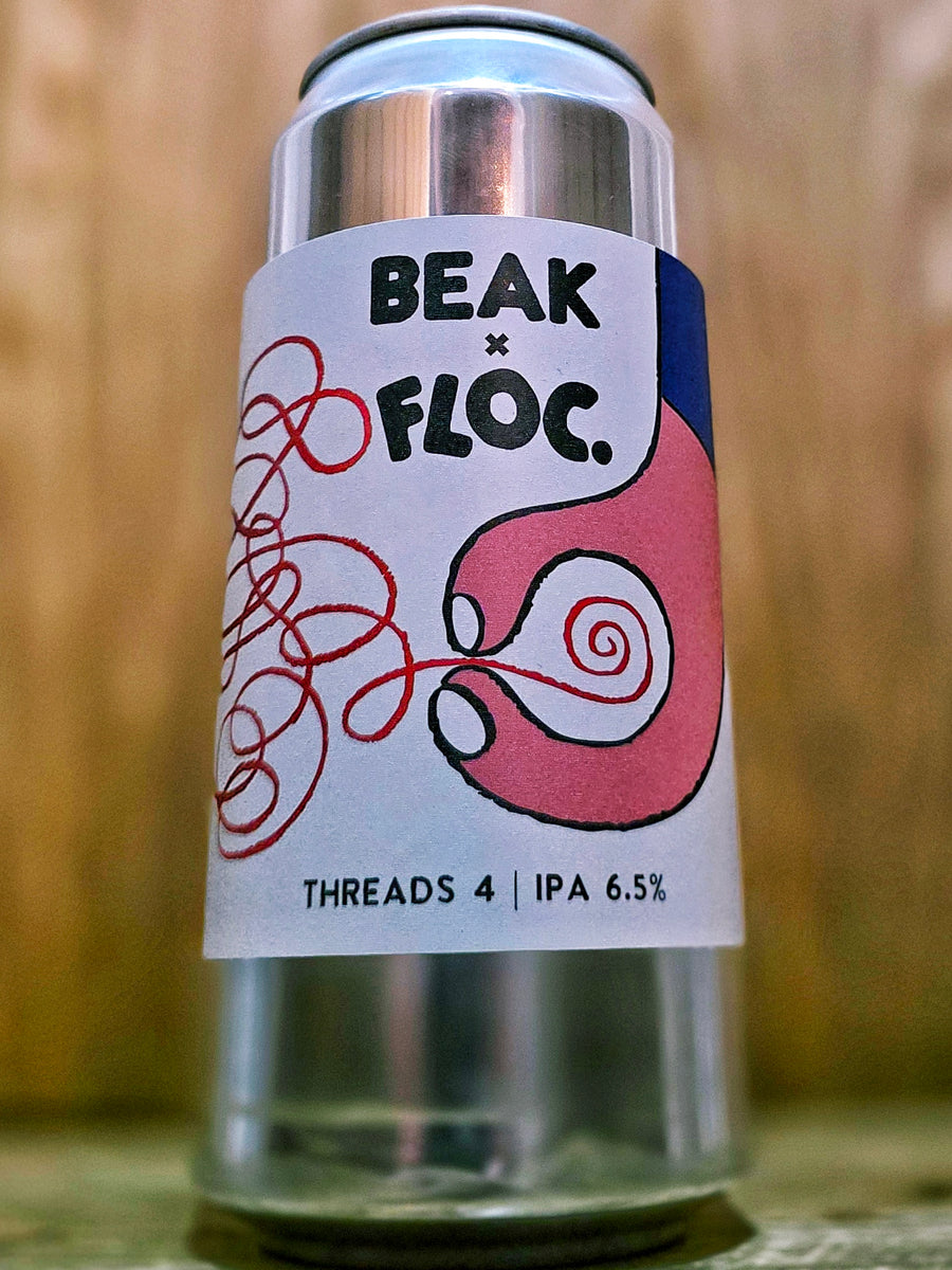 Beak Brewery v Floc - Threads 4 – Dexter & Jones
