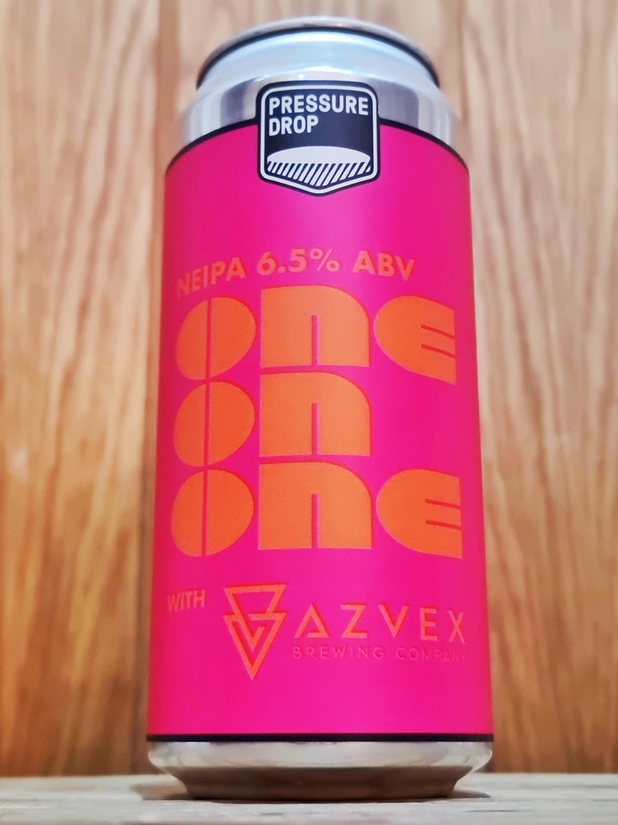 Pressure Drop v Azvex - One On One ALE SALE SEPT 2025 – Dexter & Jones